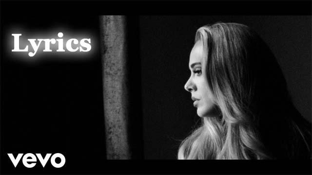 Easy On Me Lyrics - Adele – Lyricsilly