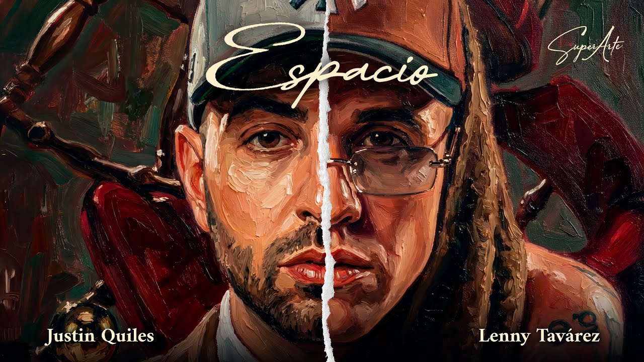 Espacio Lyrics Justin Quiles Lenny Tavárez Gallery Visualizer