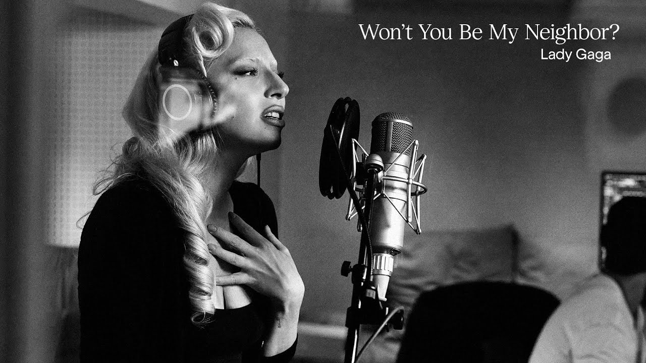 Won’t You Be My Neighbor Lyrics - Lady Gaga – Lyricsilly